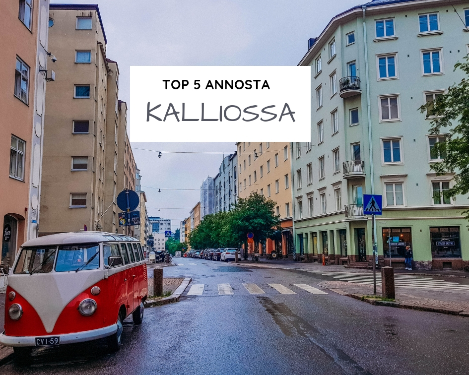 Kallion parhaat annokset - makumatkalla kotikulmilla